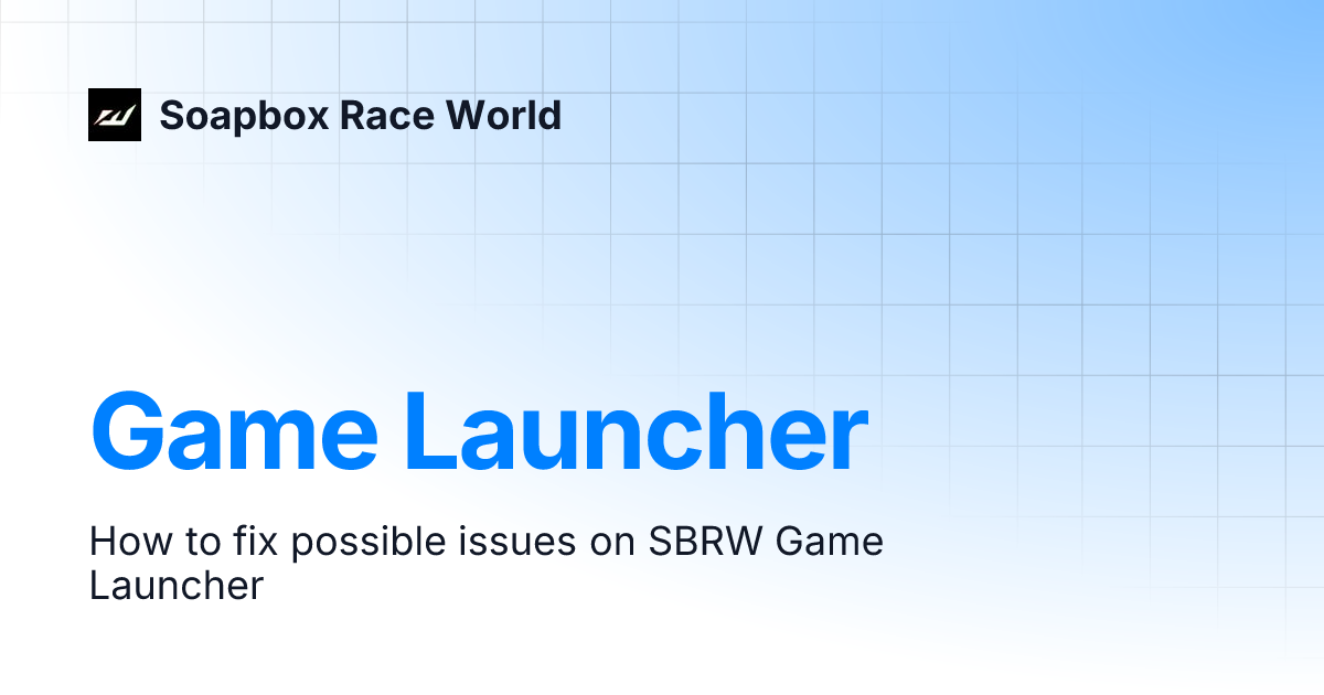 Game Launcher | Soapbox Race World