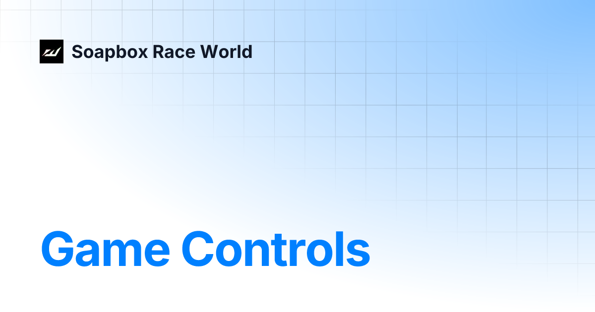 Game Controls | Soapbox Race World